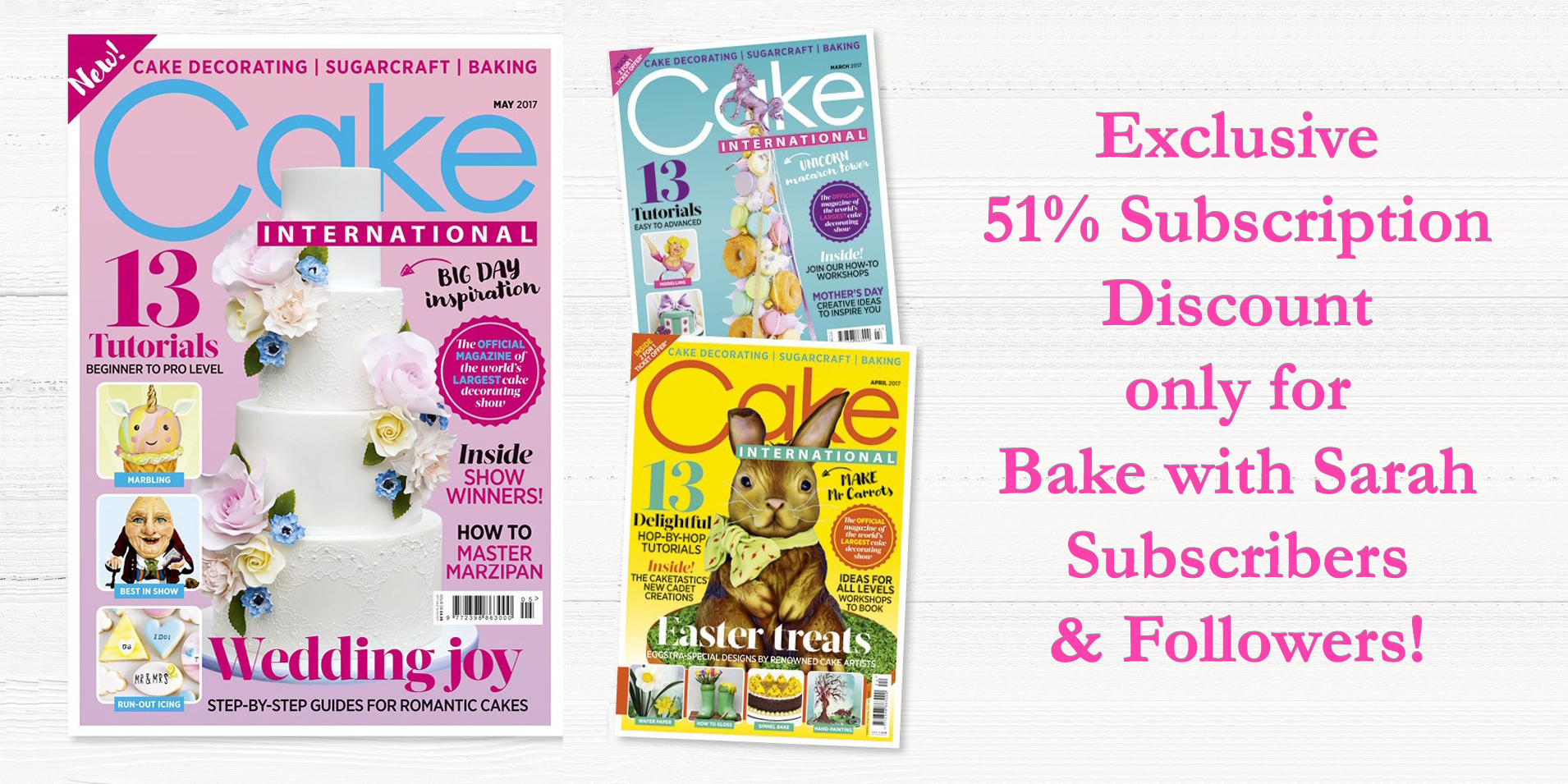 Cake International Magazine - Exclusive 51% Discount for Bake with ...